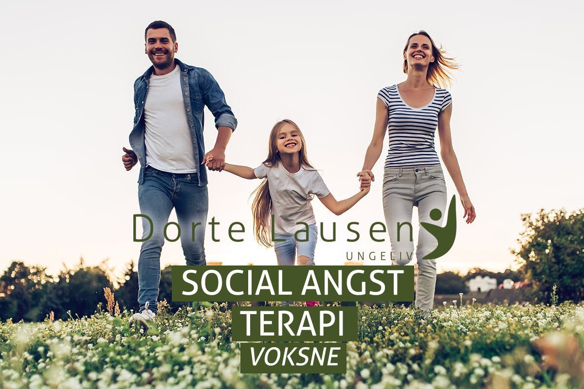 Social angst & Social fobi | Behandling af angst v/ Dorte Lausen